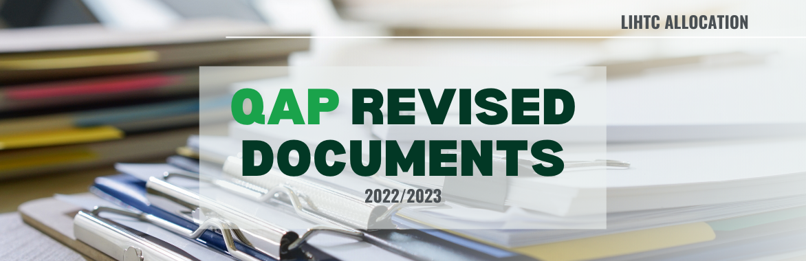 Revised Draft 2022/2023 QAP Documents!